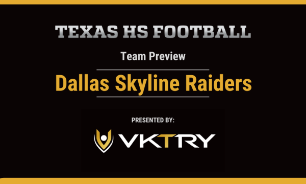 Team Preview: Dallas Skyline Raiders | Texas HS Football