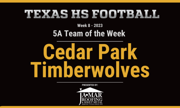 Week Eight 5A Team of the Week: Cedar Park