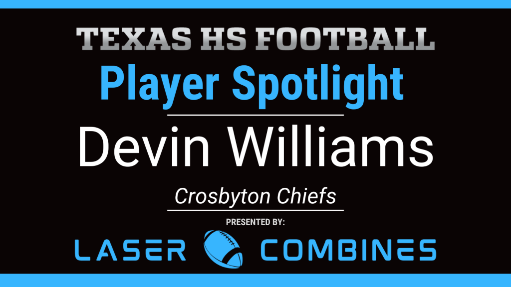 Player Spotlight: Devin Williams, Crosbyton